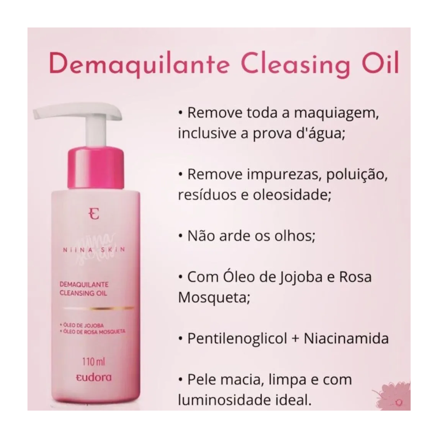 Demaquilante Cleansing Oil Eudora Niina Secrets Skin 100ml
